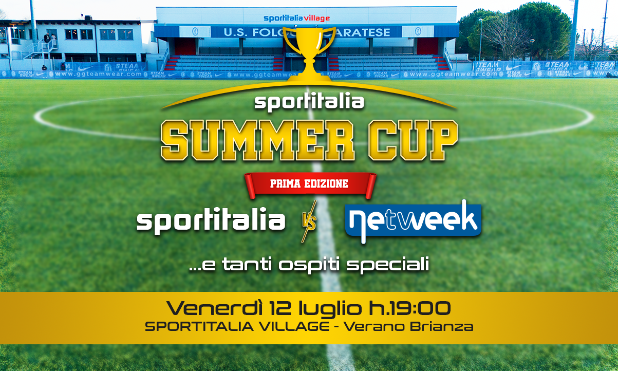 Netweek e Sportitalia protagonisti alla “Sportitalia Summer Cup” - Netweek